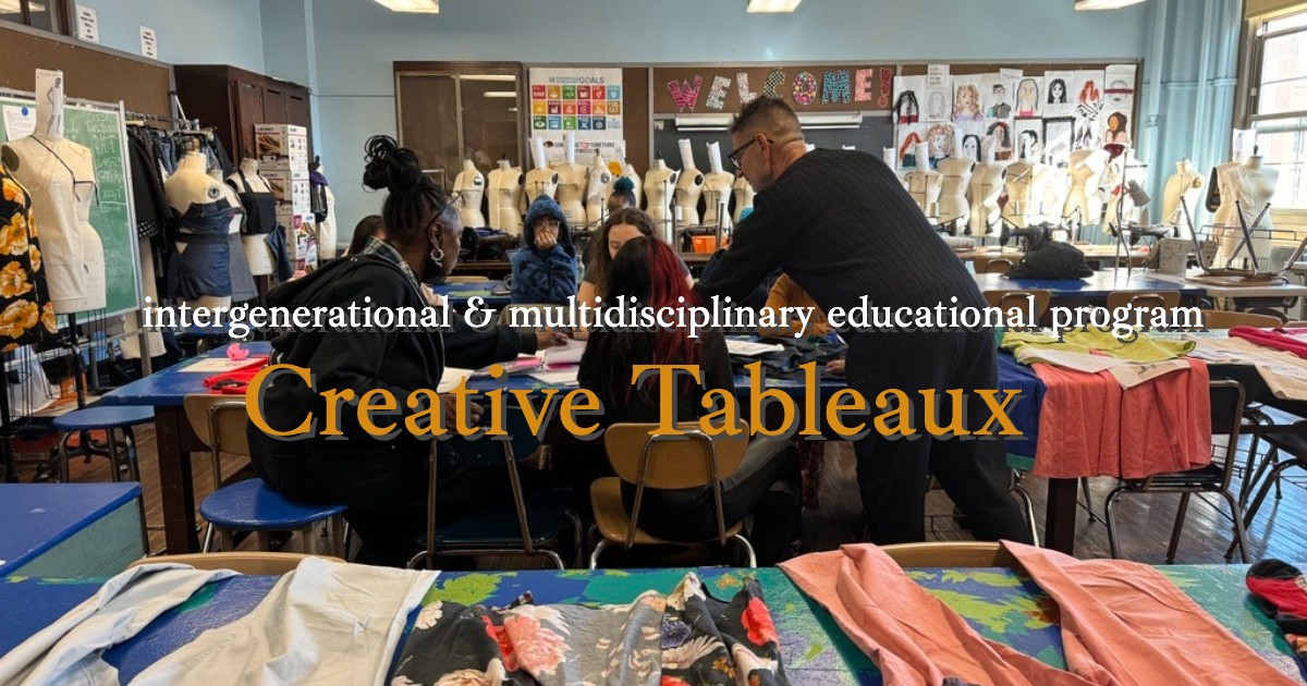Creative Tableaux, an all-inclusive intergenerational & multidisciplinary educational program ...